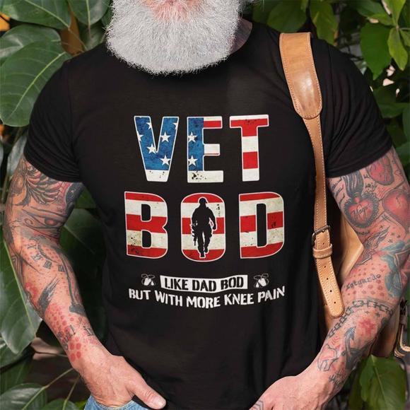 Shirts | Vet Bod Shirt Like Dad Bod With More Knee Pain America Flag ...